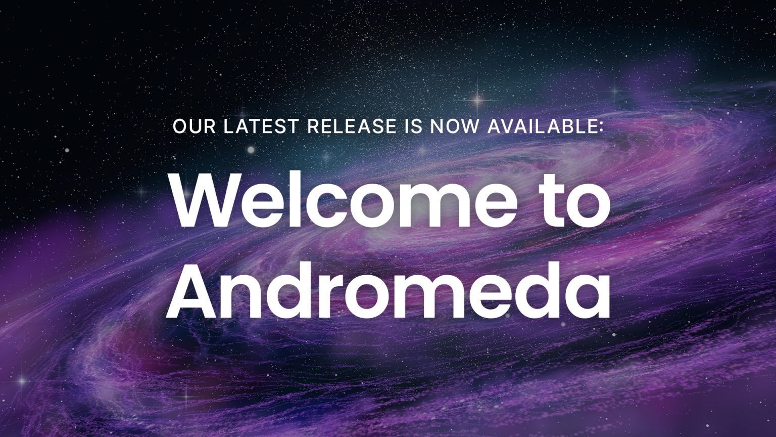 Welcome to the Andromeda release - Appspace